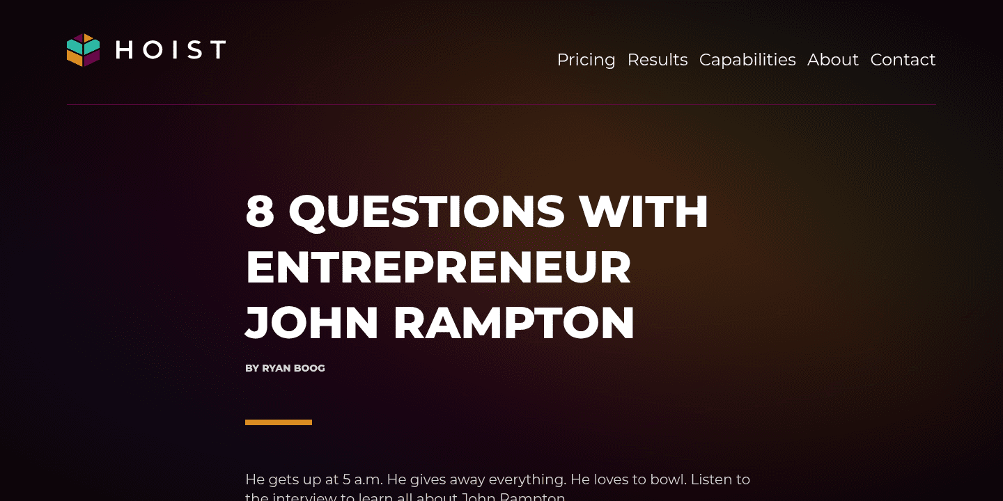8 Questions With Entrepreneur John Rampton | Hoist Digital